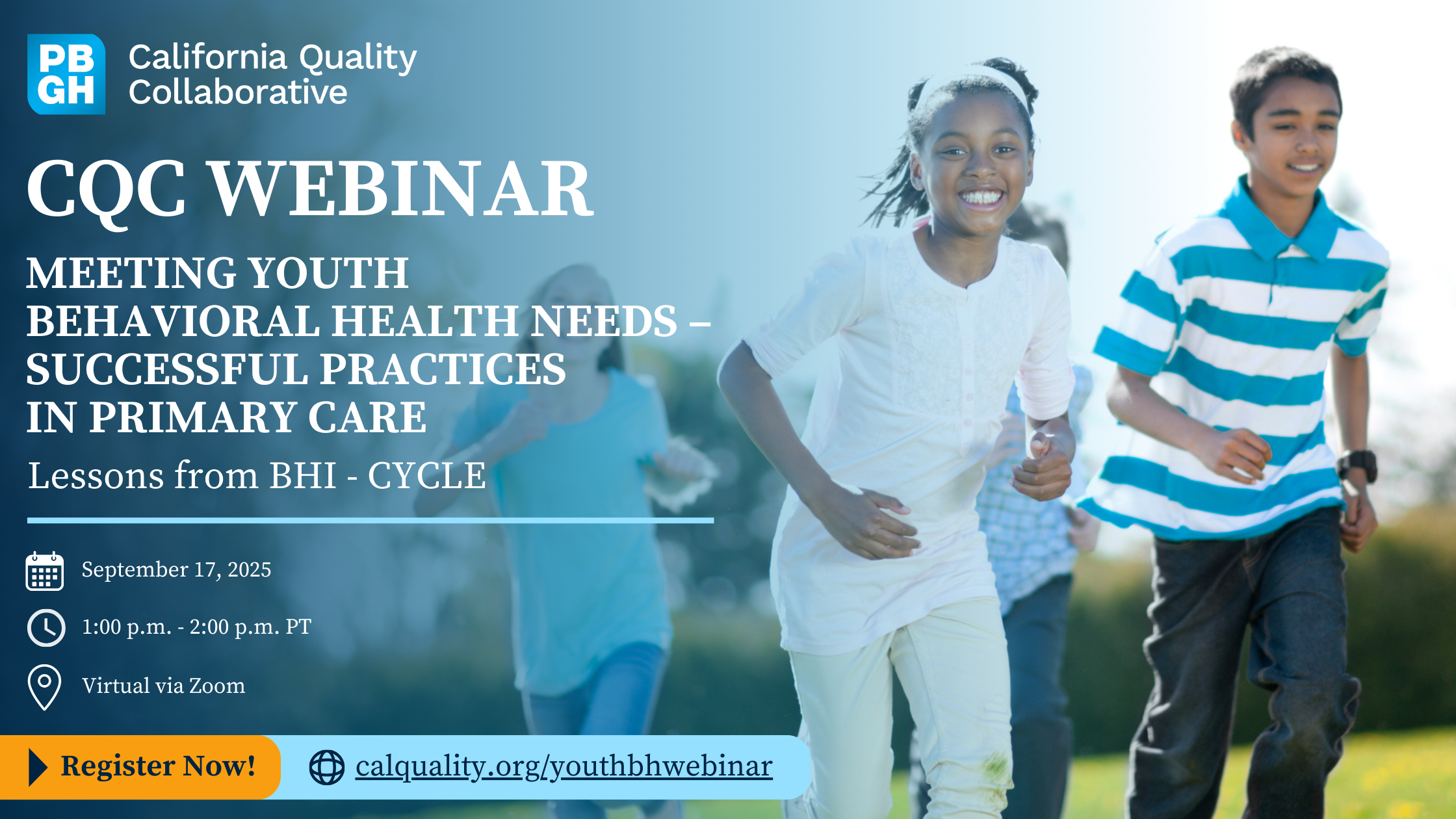 CQC Webinar: Behavioral Health Integration – Children and Youth ...